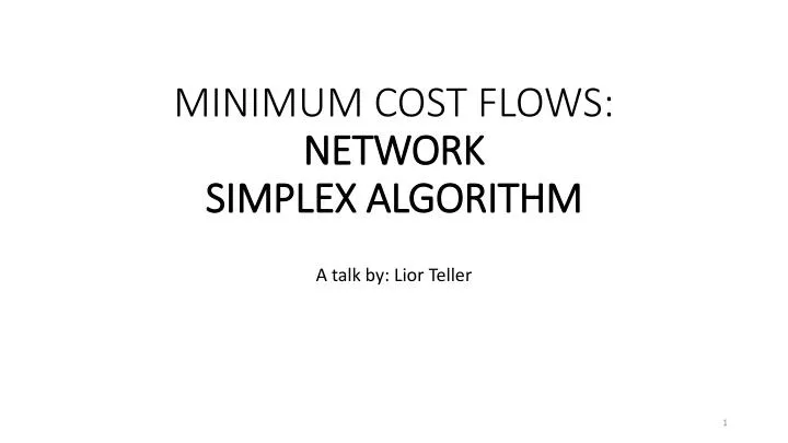 Ppt Minimum Cost Flows Network Simplex Algorithm Powerpoint Presentation Id 2496863