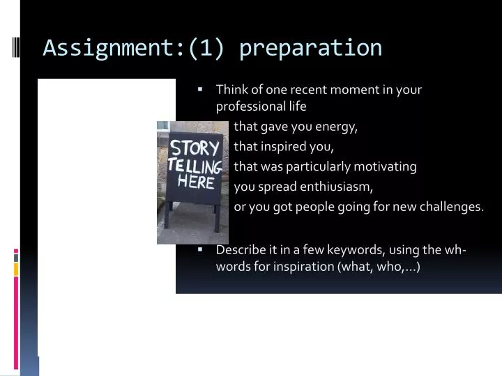PPT - Assignment :(1) preparation PowerPoint Presentation, free ...