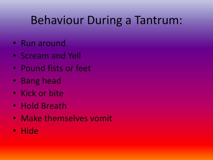 PPT - Temper Tantrums PowerPoint Presentation - ID:2497035