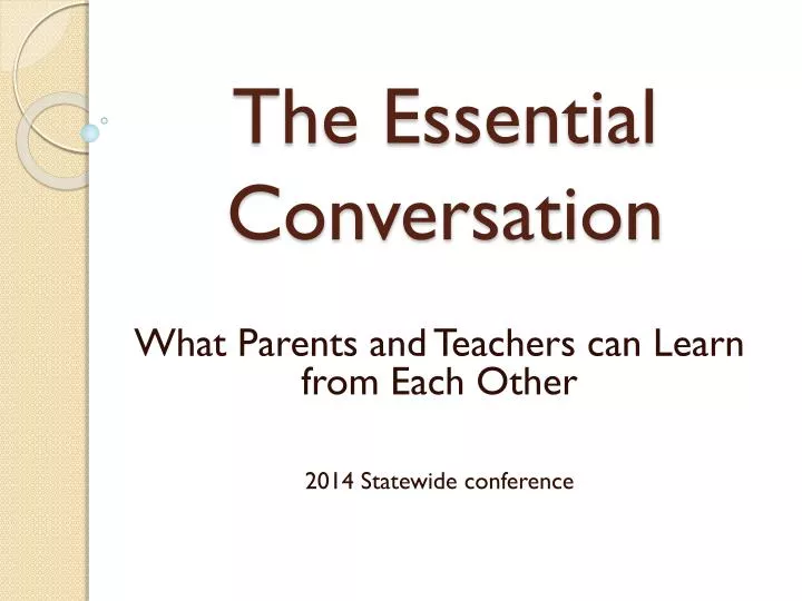 PPT - The Essential Conversation PowerPoint Presentation, free download ...