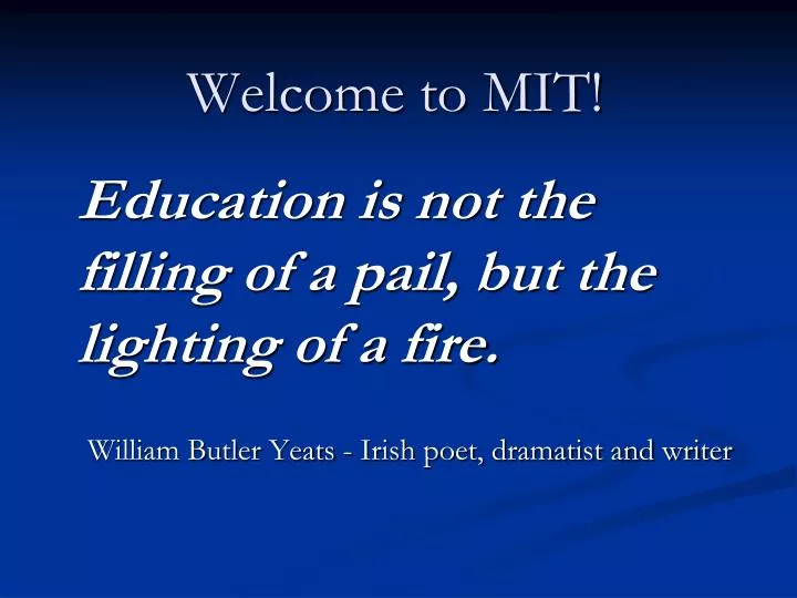 PPT - Welcome to MIT! PowerPoint Presentation, free download - ID:2497906