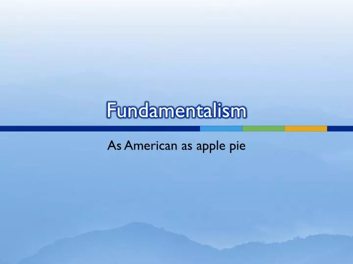 PPT - Fundamentalism PowerPoint Presentation, free download - ID:2498042