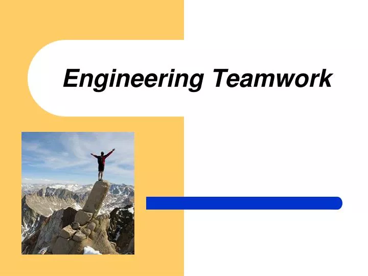 PPT - Engineering Teamwork PowerPoint Presentation, free download - ID ...