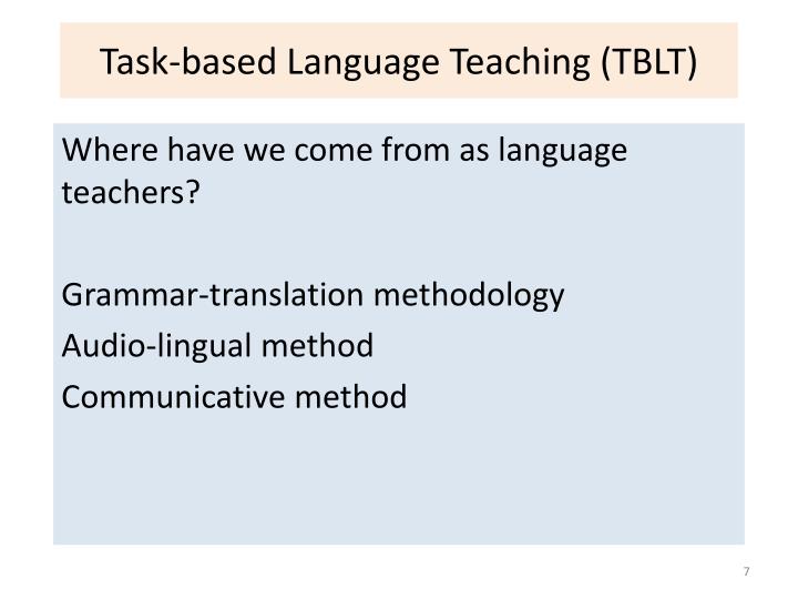 PPT - Task-based Language Teaching (TBLT) PowerPoint Presentation - ID ...