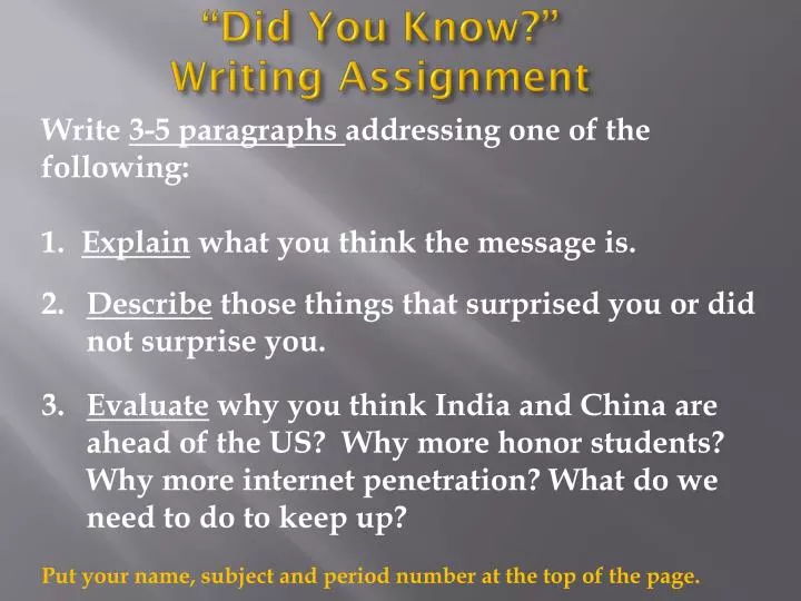 PPT - “Did You Know?” Writing Assignment PowerPoint Presentation, free ...