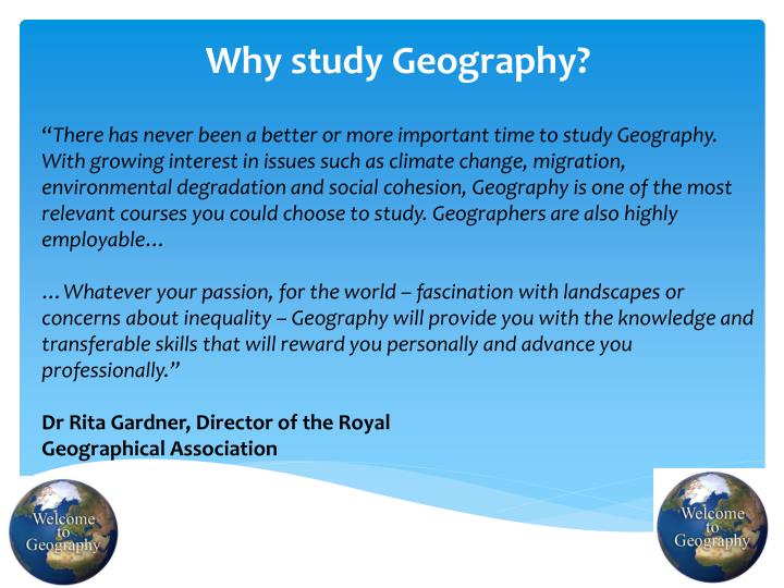 PPT - Why study Geography at A Level? PowerPoint Presentation - ID:2498993