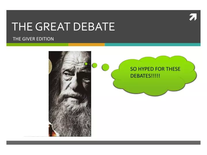PPT - THE GREAT DEBATE PowerPoint Presentation, free download - ID:2499466