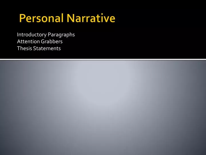 PPT - Personal Narrative PowerPoint Presentation, free download - ID ...