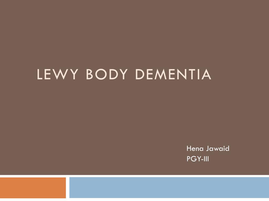 PPT - LEWY BODY DEMENTIA PowerPoint Presentation, free download - ID ...