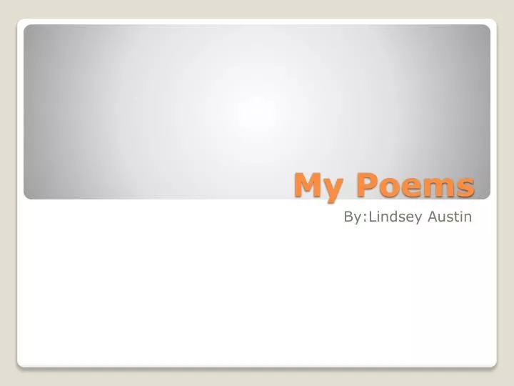 PPT - My Poems PowerPoint Presentation, free download - ID:2500346