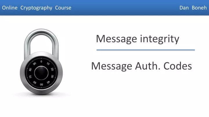 PPT - Message Auth. Codes PowerPoint Presentation, free download - ID ...