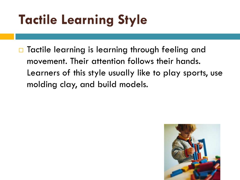 PPT Tactile Learning Style PowerPoint Presentation Free Download PPT Tactile Learning Style PowerPoint Presentation Free Download