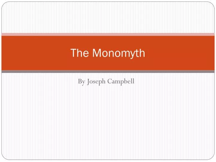 PPT - The Monomyth PowerPoint Presentation, free download - ID:2500679