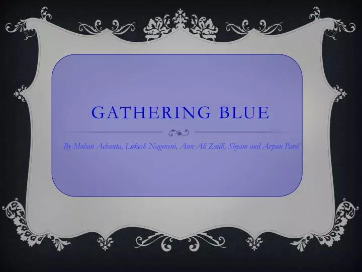 PPT - Gathering Blue PowerPoint Presentation, free download - ID:2500711