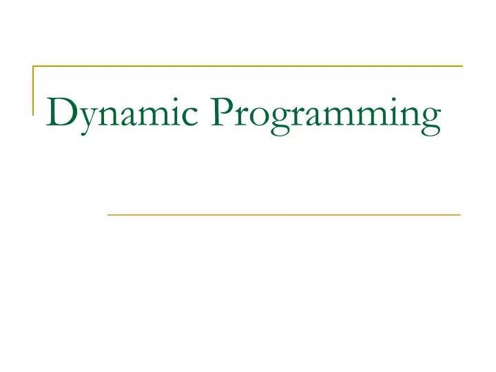 PPT - Dynamic Programming PowerPoint Presentation, free download - ID ...