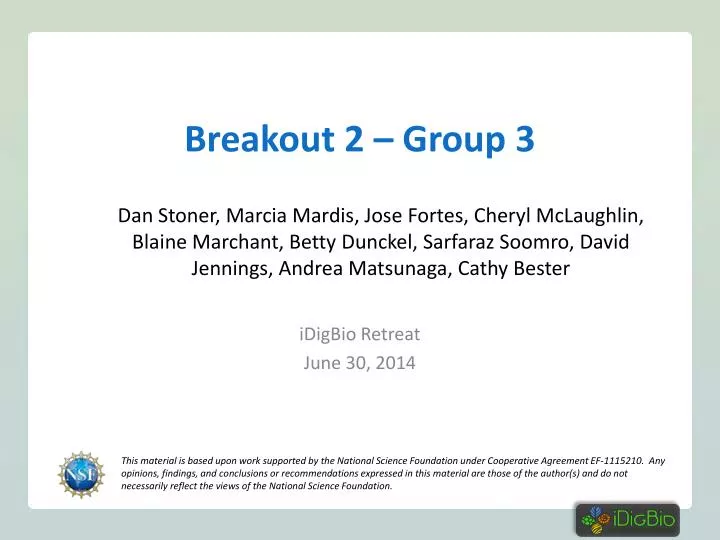PPT - Breakout 2 – Group 3 PowerPoint Presentation, free download - ID ...