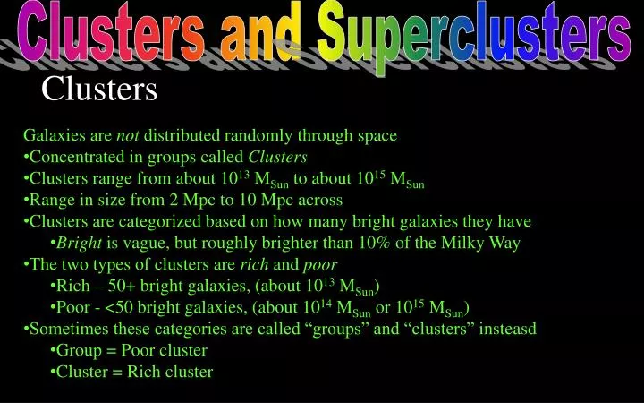 PPT - Clusters and Superclusters PowerPoint Presentation, free download ...
