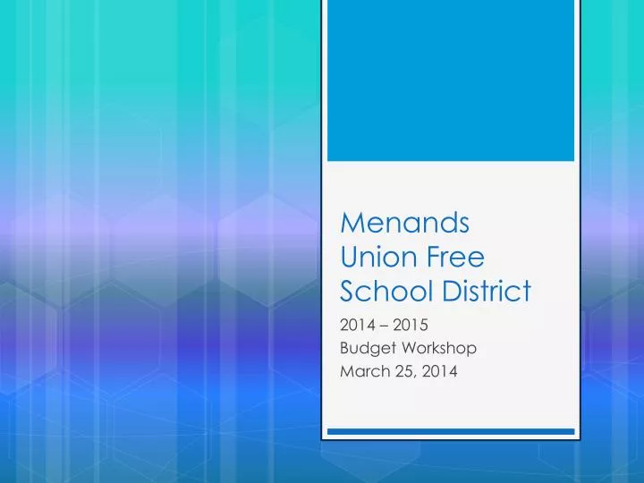 Ppt Menands Union Free School District Powerpoint Presentation Free