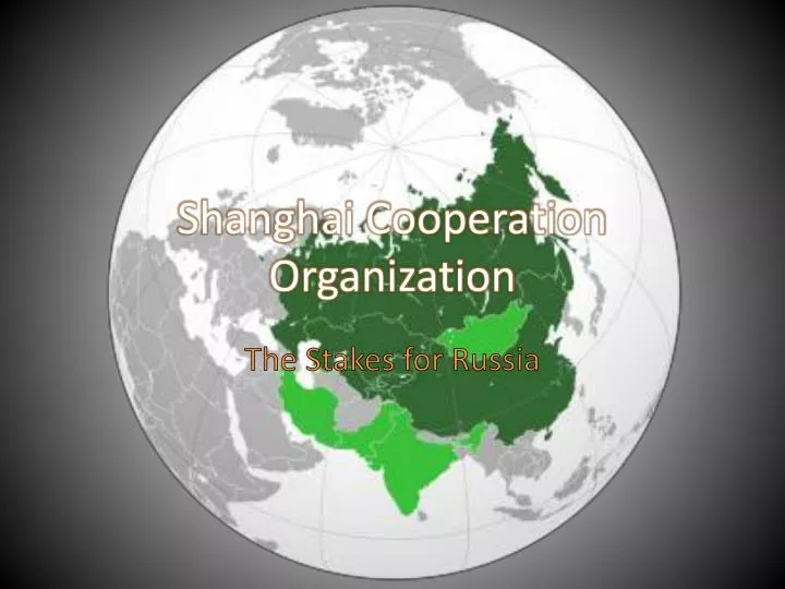 PPT - Shanghai Cooperation Organization PowerPoint Presentation, free ... PPT - Shanghai Cooperation Organization PowerPoint Presentation, free ...