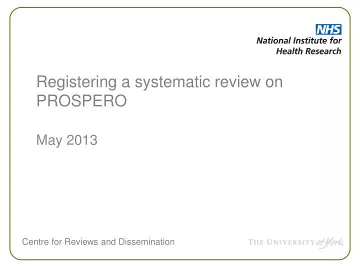 PPT - Registering a systematic review on PROSPERO PowerPoint ...