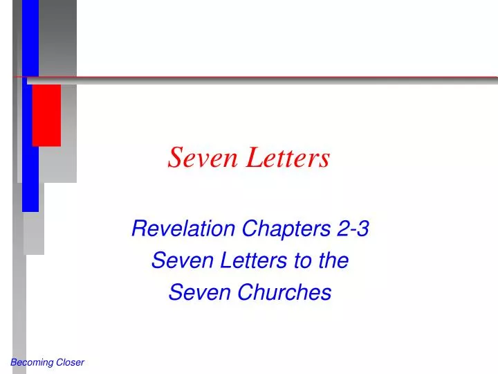 PPT - Seven Letters PowerPoint Presentation, free download - ID:2504052