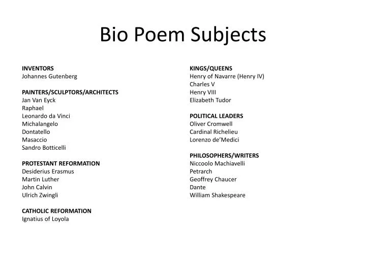 PPT - Bio Poem Subjects PowerPoint Presentation, free download - ID:2504400