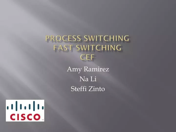 PPT - process switching fast switching cef PowerPoint Presentation ...