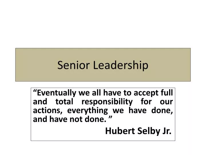 PPT - Senior Leadership PowerPoint Presentation, free download - ID:2505849