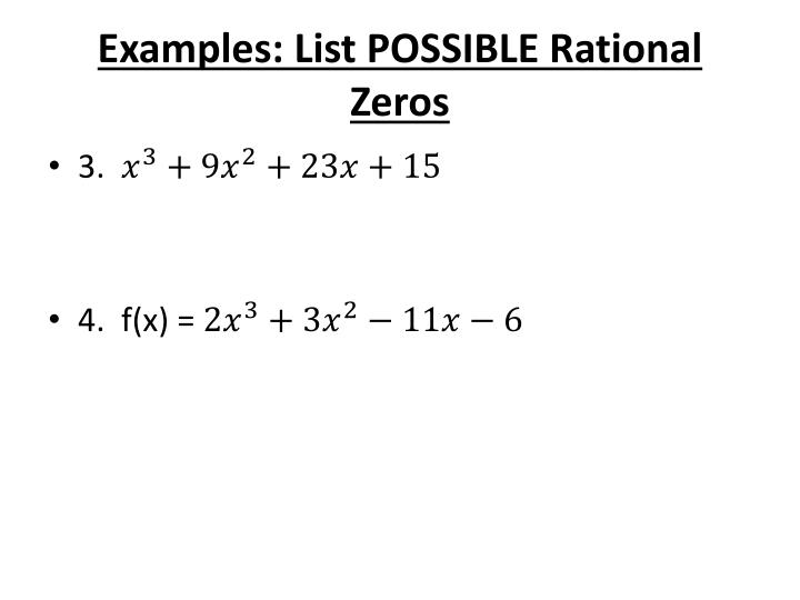 PPT - 5.6A Rational Zeros Theorem PowerPoint Presentation - ID:2506361