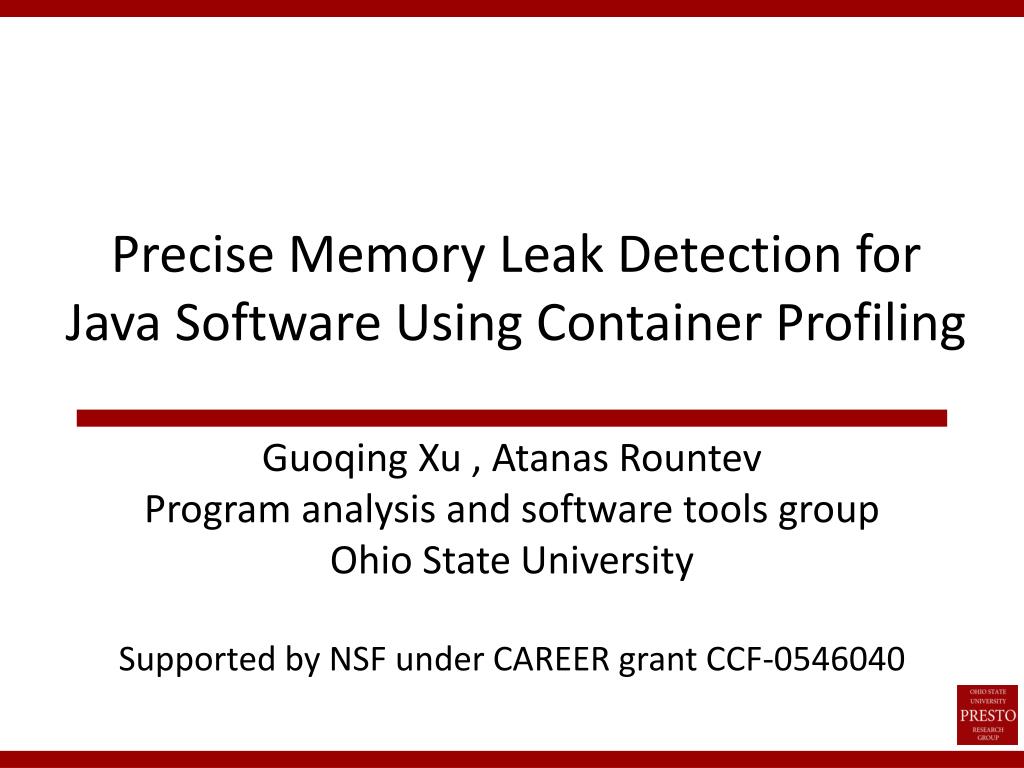 Ppt Precise Memory Leak Detection For Java Software Using Container Profiling Powerpoint