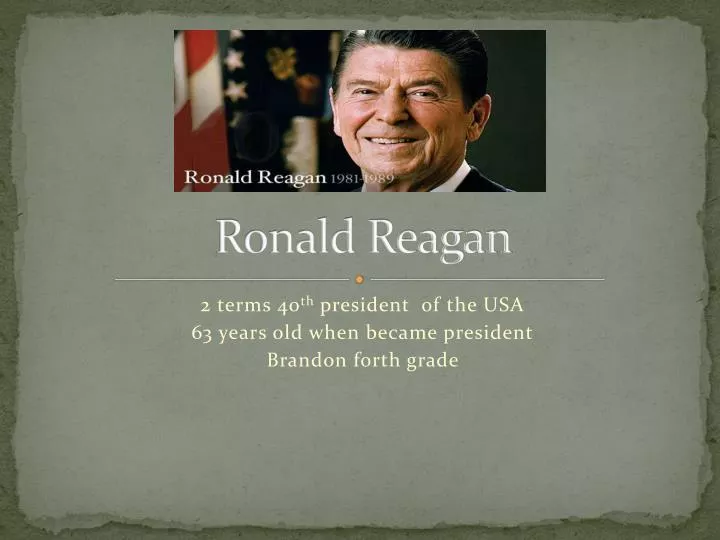 PPT - Ronald Reagan PowerPoint Presentation, free download - ID:2506443