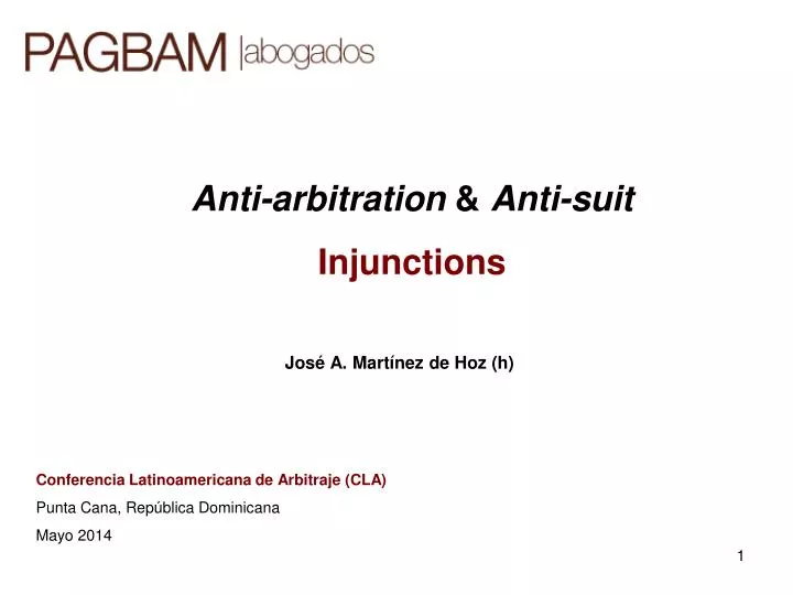 PPT - Anti-arbitration & Anti-suit Injunctions PowerPoint Presentation ...