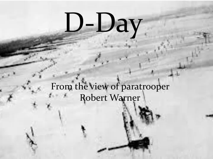 PPT - D-Day PowerPoint Presentation, free download - ID:2507009