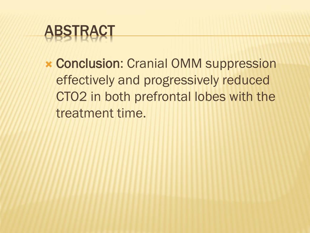 PPT - Effect of Cranial Osteopathic Manipulative Medicine on cerebral ...