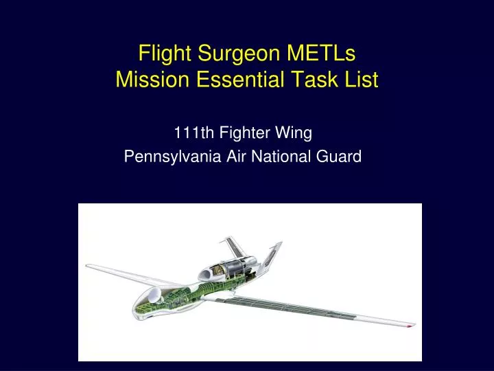 PPT - Flight Surgeon METLs Mission Essential Task List PowerPoint ...