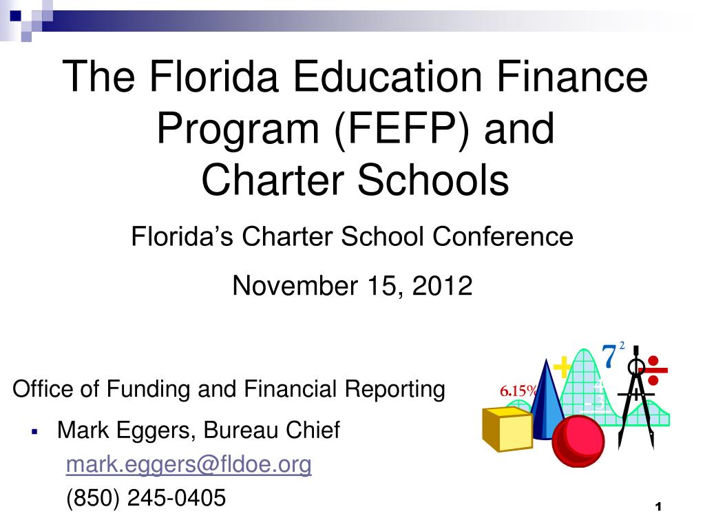 PPT - The Florida Education Finance Program (FEFP) and Charter Schools ...