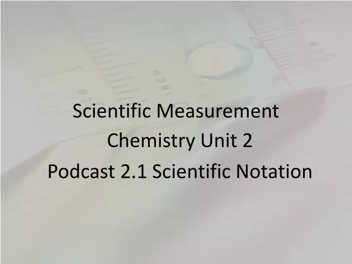 PPT - Scientific Measurement PowerPoint Presentation, free download ...