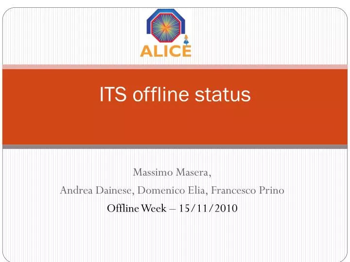 PPT - ITS offline status PowerPoint Presentation, free download - ID ...