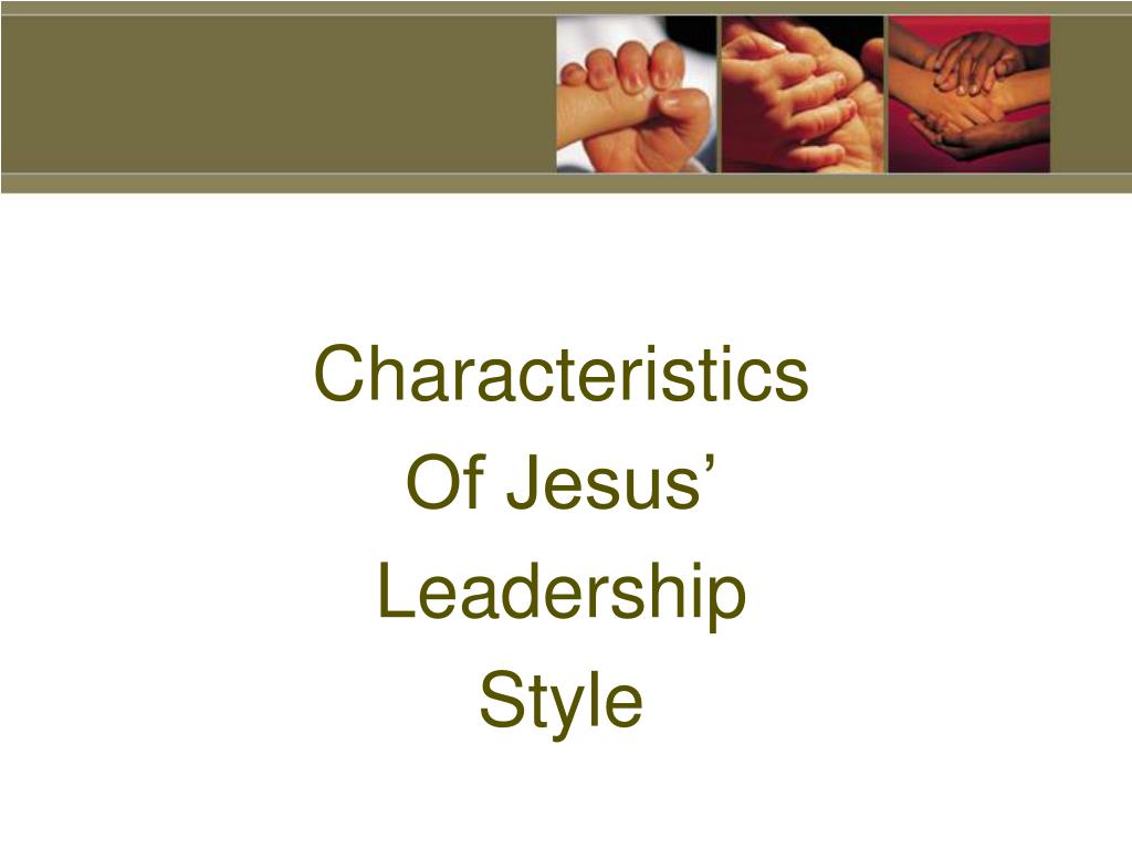 PPT - Characteristics of Great Leadership PowerPoint Presentation, free ...
