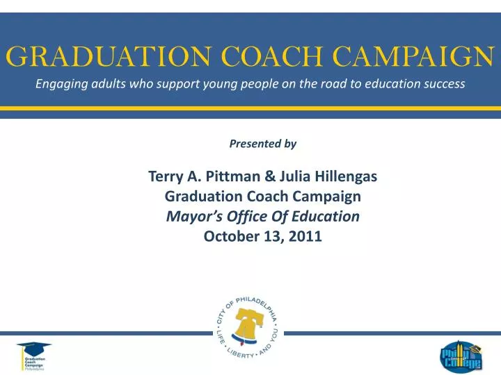 PPT - GRADUATION COACH CAMPAIGN PowerPoint Presentation, free download ...