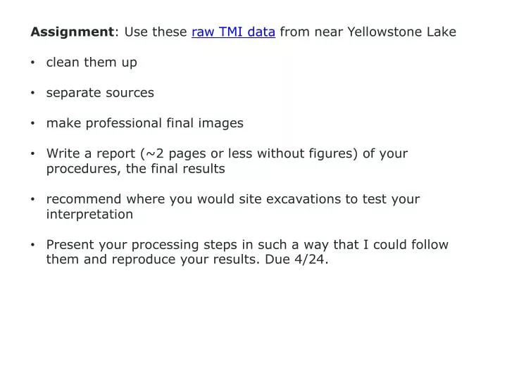 PPT - Assignment : Use these raw TMI data from near Yellowstone Lake ...
