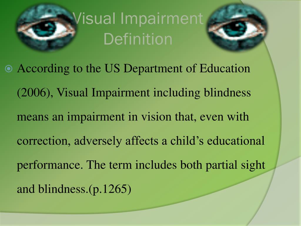 PPT - Blindness and Visual Impairment PowerPoint Presentation, free ... PPT - Blindness and Visual Impairment PowerPoint Presentation, free ...