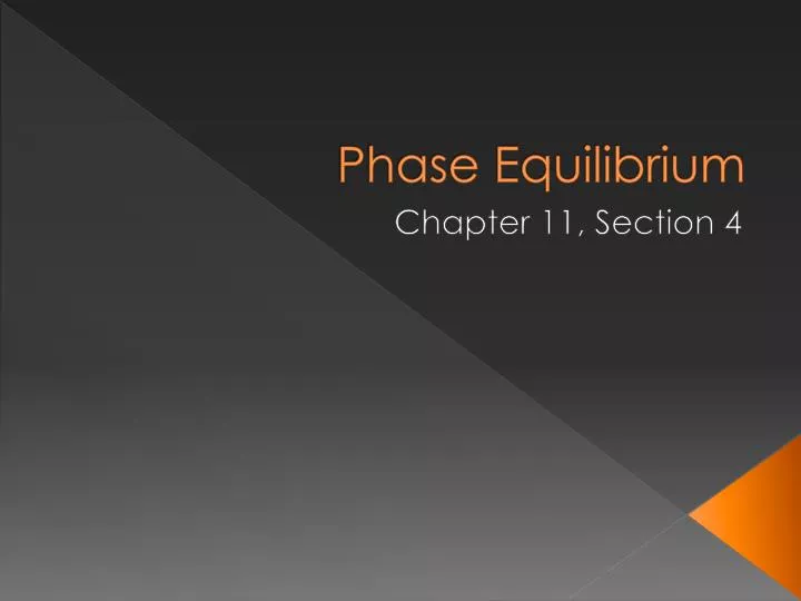 PPT - Phase Equilibrium PowerPoint Presentation, free download - ID:2511324