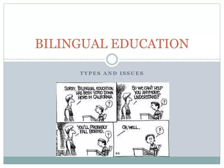 PPT - BILINGUAL EDUCATION PowerPoint Presentation, free download - ID ...