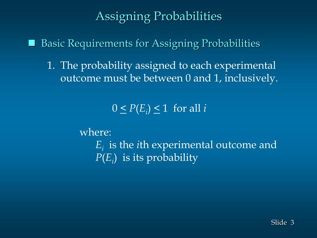 PPT - Introduction to Probability Assigning Probabilities and ...