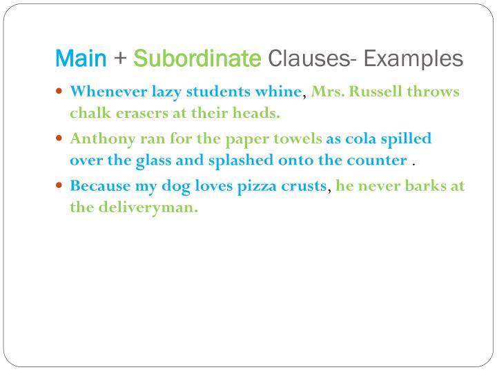 PPT - Main and Subordinate Clauses PowerPoint Presentation - ID:2512009