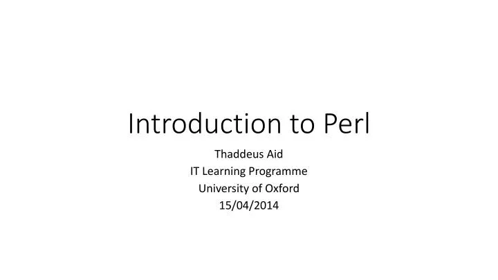 PPT - Introduction to Perl PowerPoint Presentation, free download - ID ...