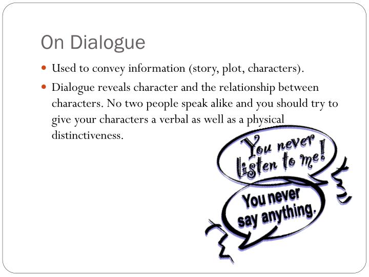PPT - Dialogue PowerPoint Presentation - ID:2512619