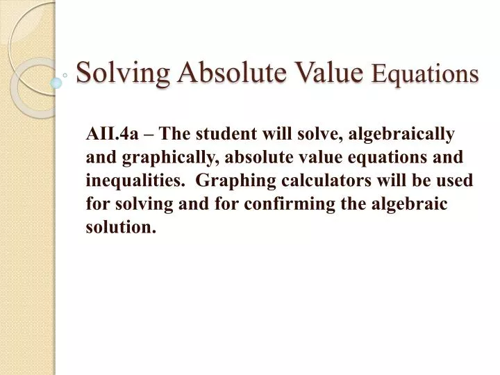 PPT - Solving Absolute Value Equations PowerPoint Presentation, free ... PPT - Solving Absolute Value Equations PowerPoint Presentation, free ...