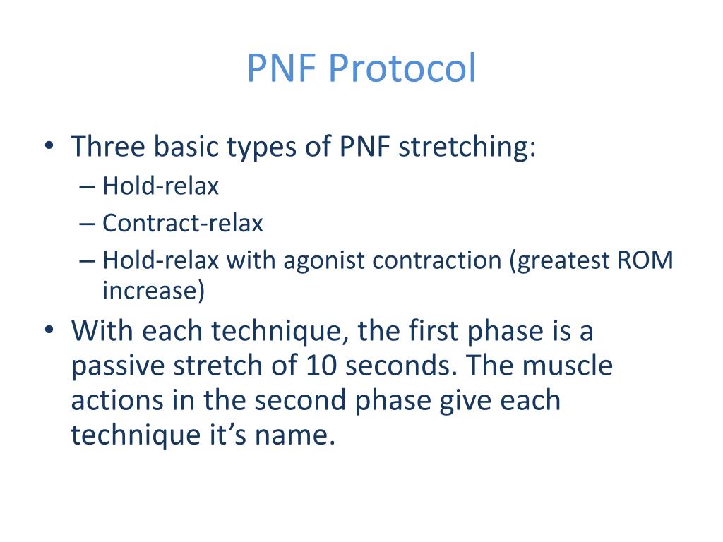 PPT - Proprioceptive Neuromuscular Facilitation (PNF) PowerPoint ...